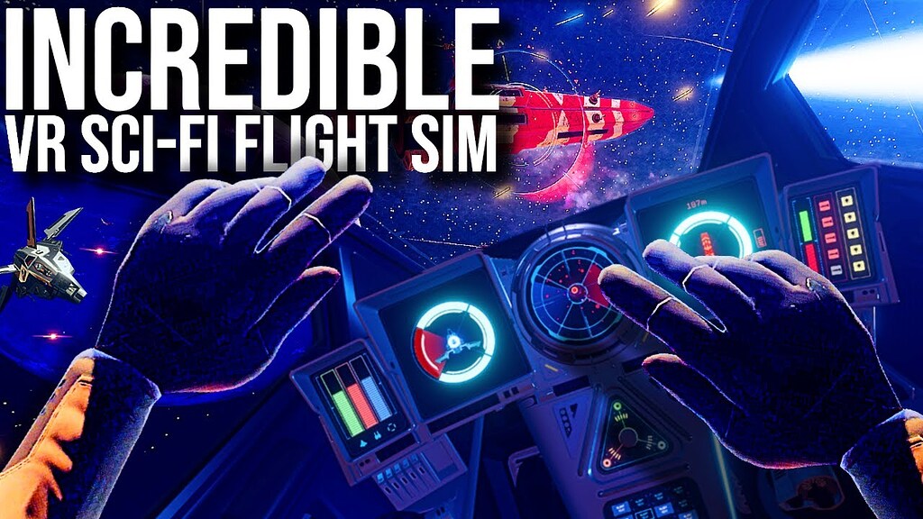 This NEW VR SCI-FI Flight Sim is INCREDIBLE! // Amazing VR Dogfights in ...