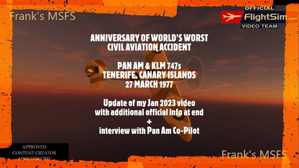 Anniversary of World's Worst Civil Aviation Accident - Microsoft Flight ...